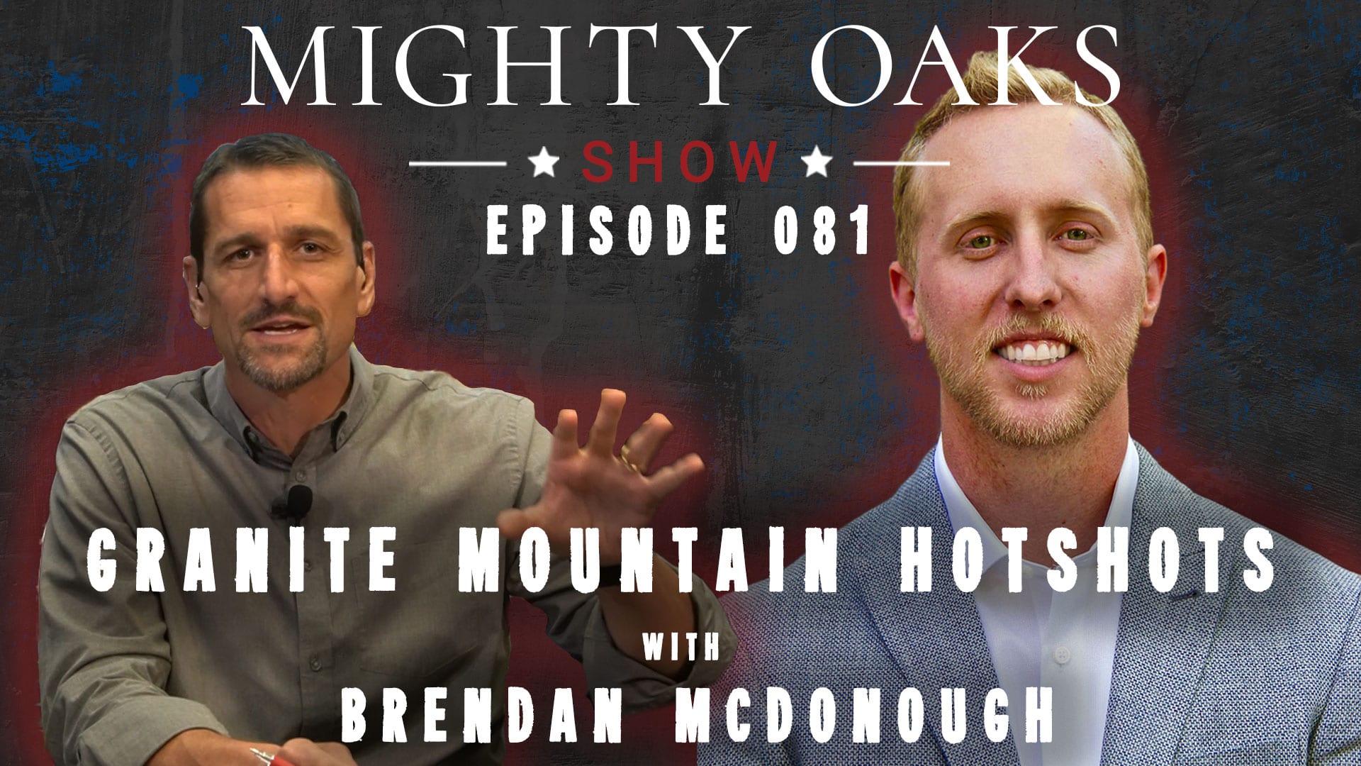 The Mighty Oaks Show - Episode 081 with Brendan McDonough | Mighty Oaks Foundation