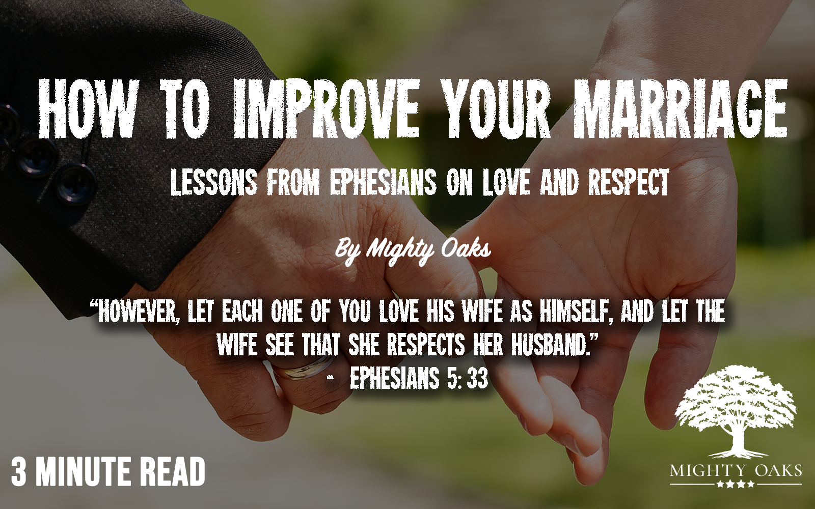 How to Improve Your Marriage: Lessons from Ephesians on Love and ...